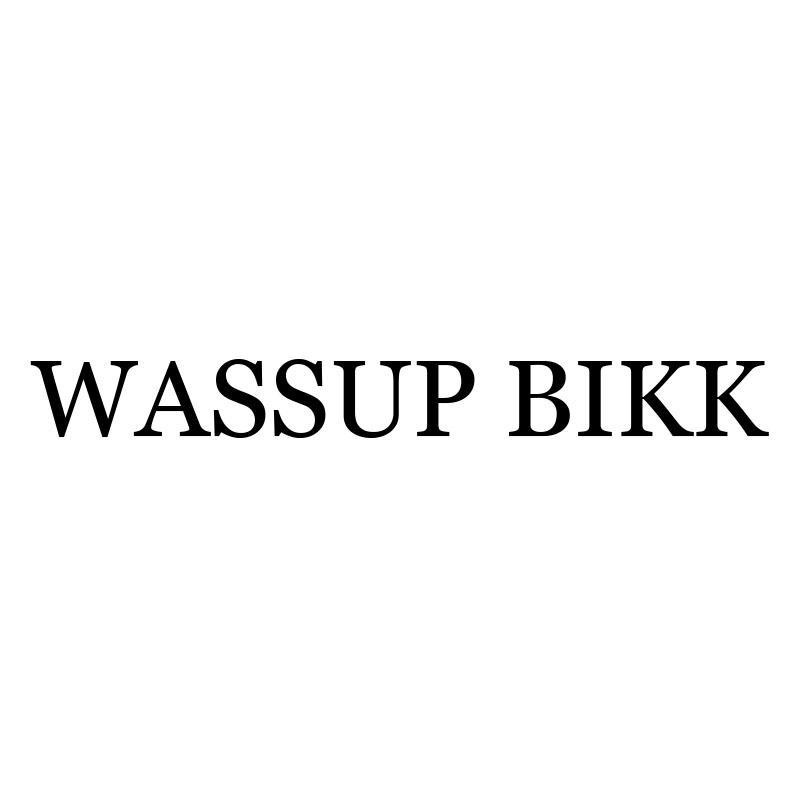 WASSUP BIKK - 商标查询 - 注册号61878303 - 爱企查