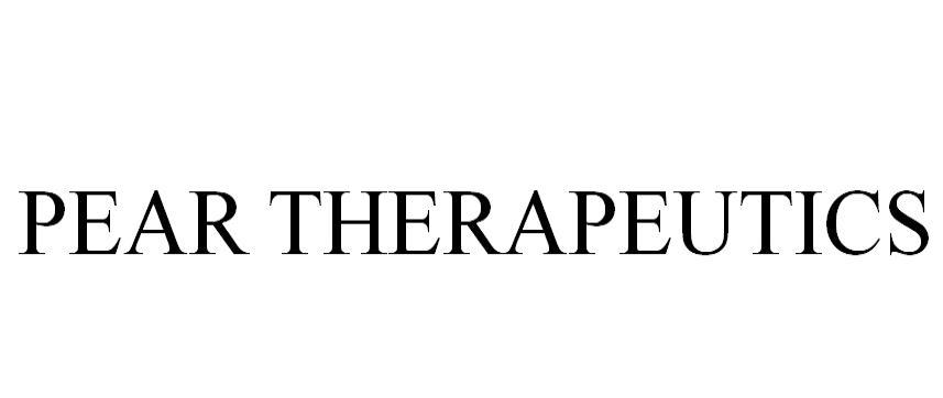 PEAR THERAPEUTICS - 商标 - 爱企查