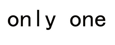 ONLY ONE - 商标 - 爱企查