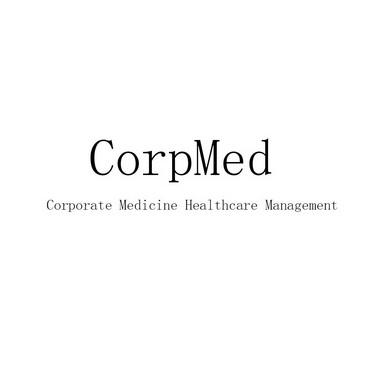 CORPMED CORPORATE MEDICINE HEALTHCARE MANAGEMENT - 商标 - 爱企查