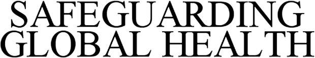 SAFEGUARDING GLOBAL HEALTH - 商标 - 爱企查