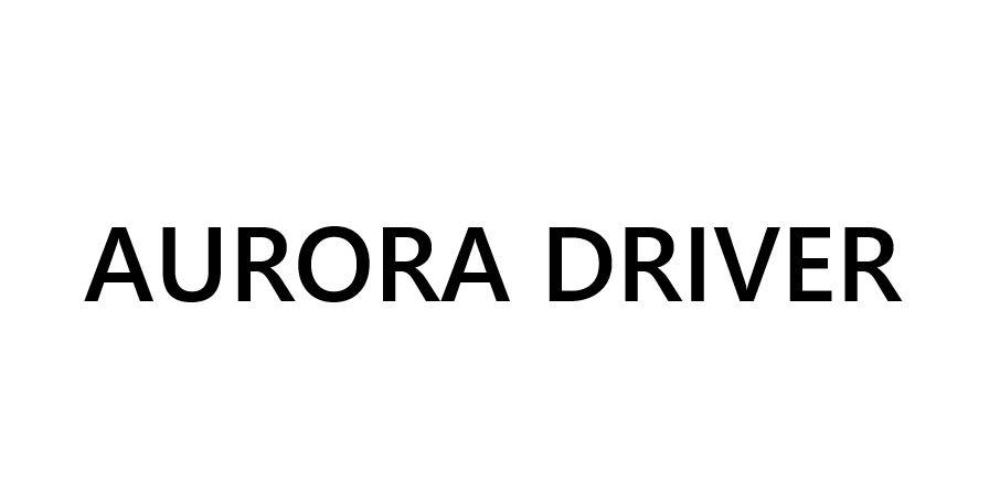 AURORA DRIVER - 商标 - 爱企查