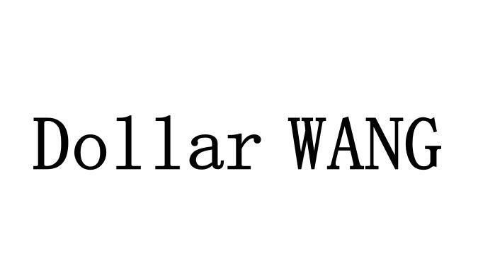 DOLLAR WANG - 商标查询 - 注册号59001163 - 爱企查