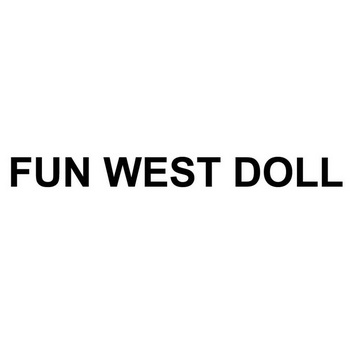FUN WEST DOLL - 商标 - 爱企查