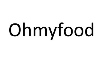 OHMYFOOD - 商标 - 爱企查