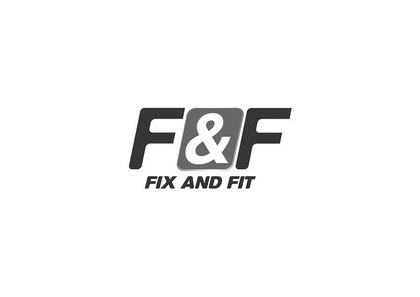 F F FIX AND FIT - 商标 - 爱企查