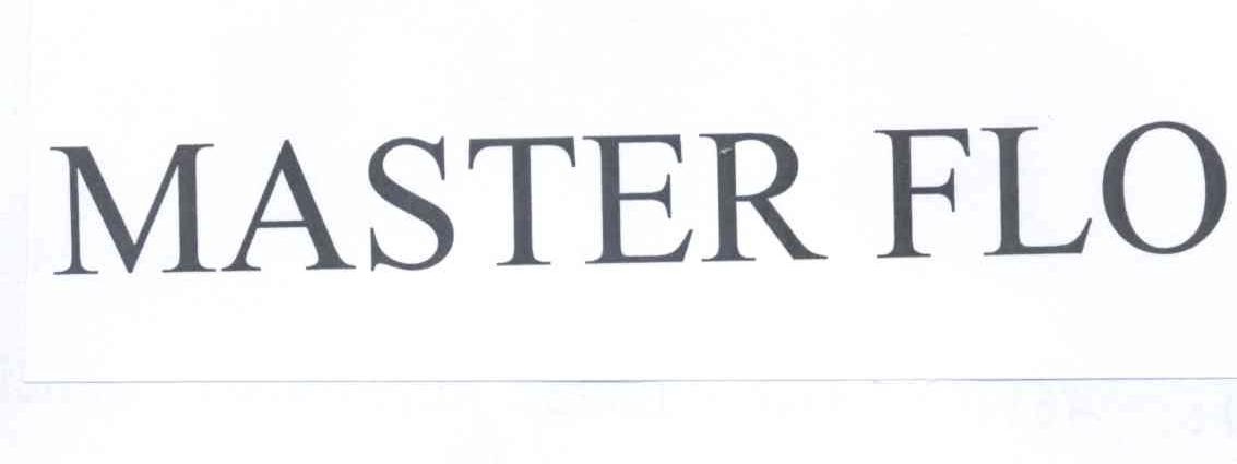 MASTER FLO - 商标 - 爱企查