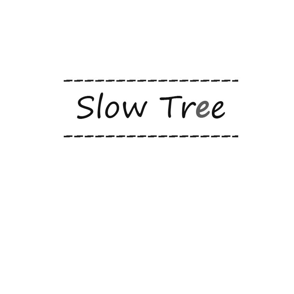 SLOW TREE - 商标 - 爱企查
