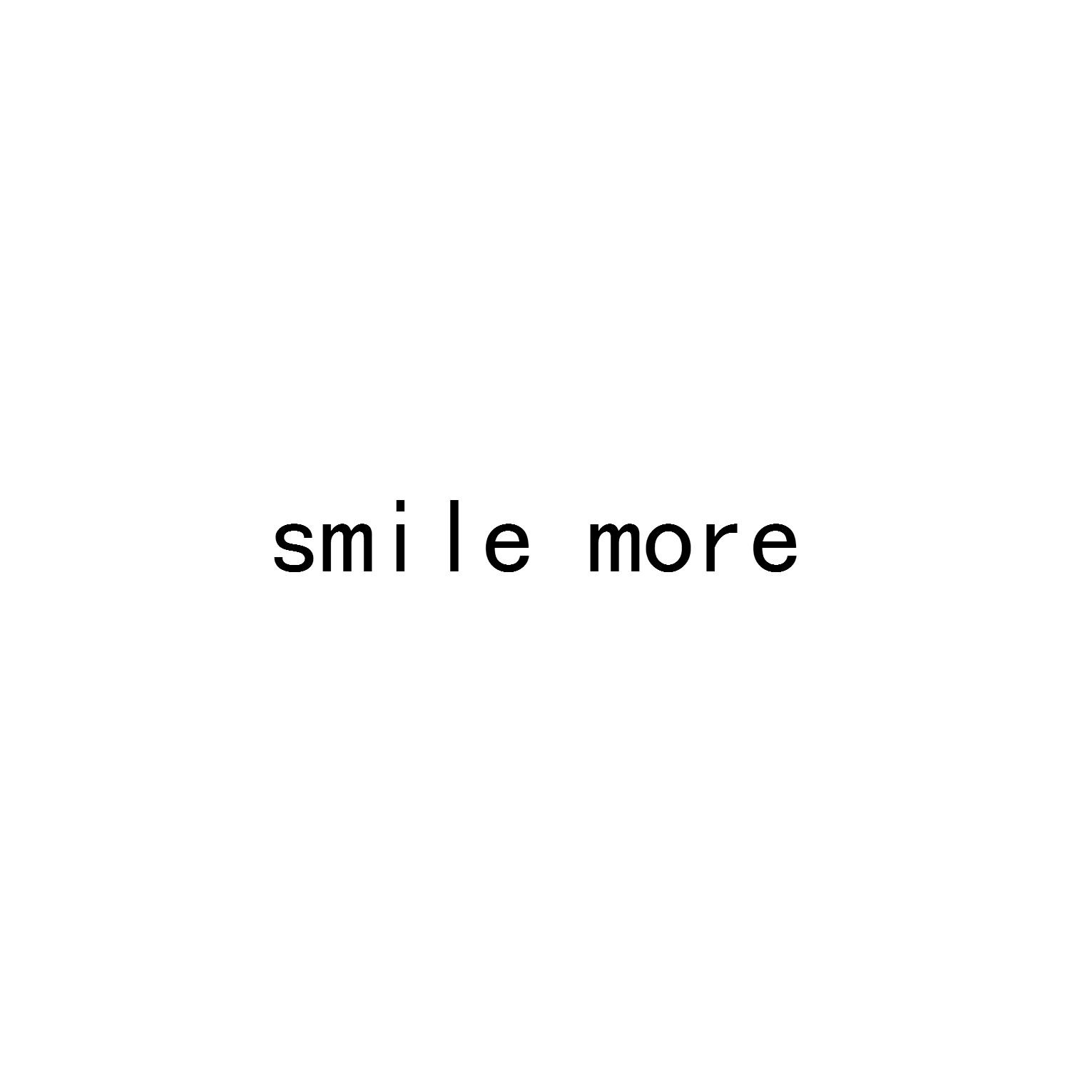SMILE MORE - 商标 - 爱企查