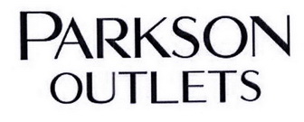 PARKSON OUTLETS - 商标 - 爱企查