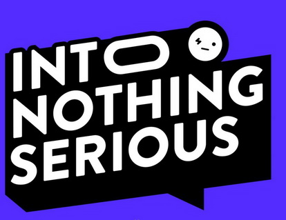 INTO NOTHING SERIOUS - 商标 - 爱企查