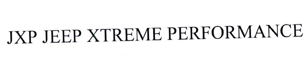 JXP JEEP XTREME PERFORMANCE - 商标查询 - 注册号35497285 - 爱企查